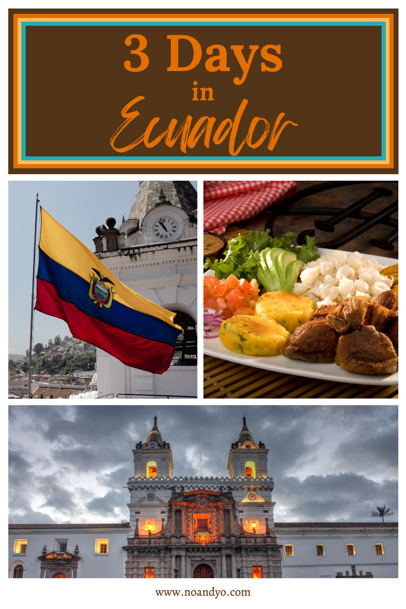 Discover Ecuador in 3 Days: A Detailed Itinerary for Your Unforgettabl ...